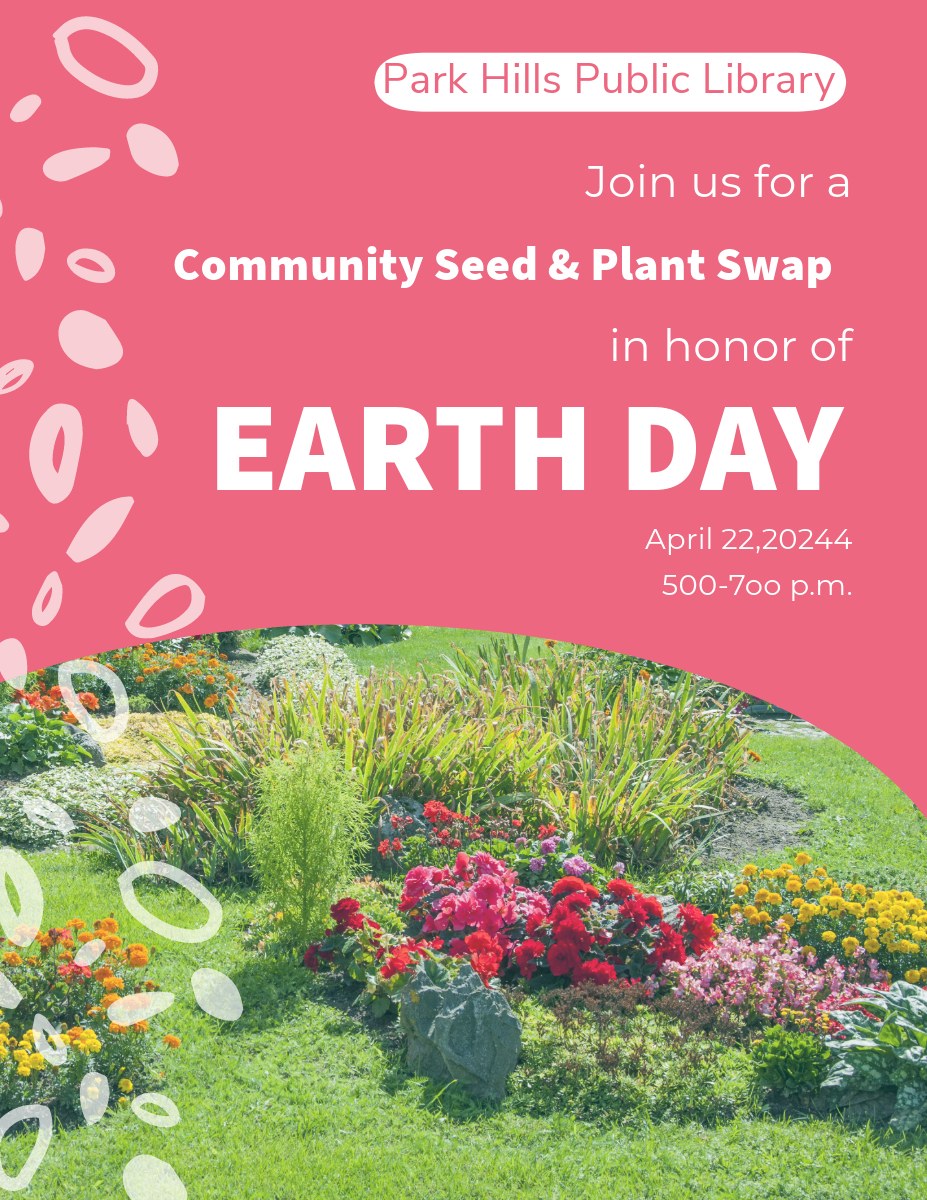 Earth Day Seed and Plant Swap! — Park Hills Public Library